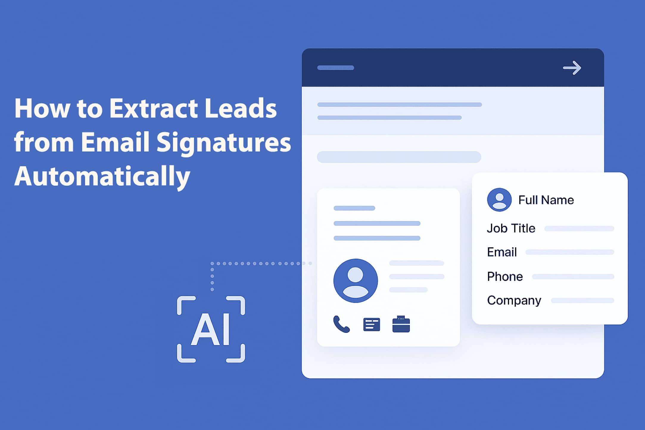 How to Extract Lead Data from Email Signatures Automatically (and Turn ...