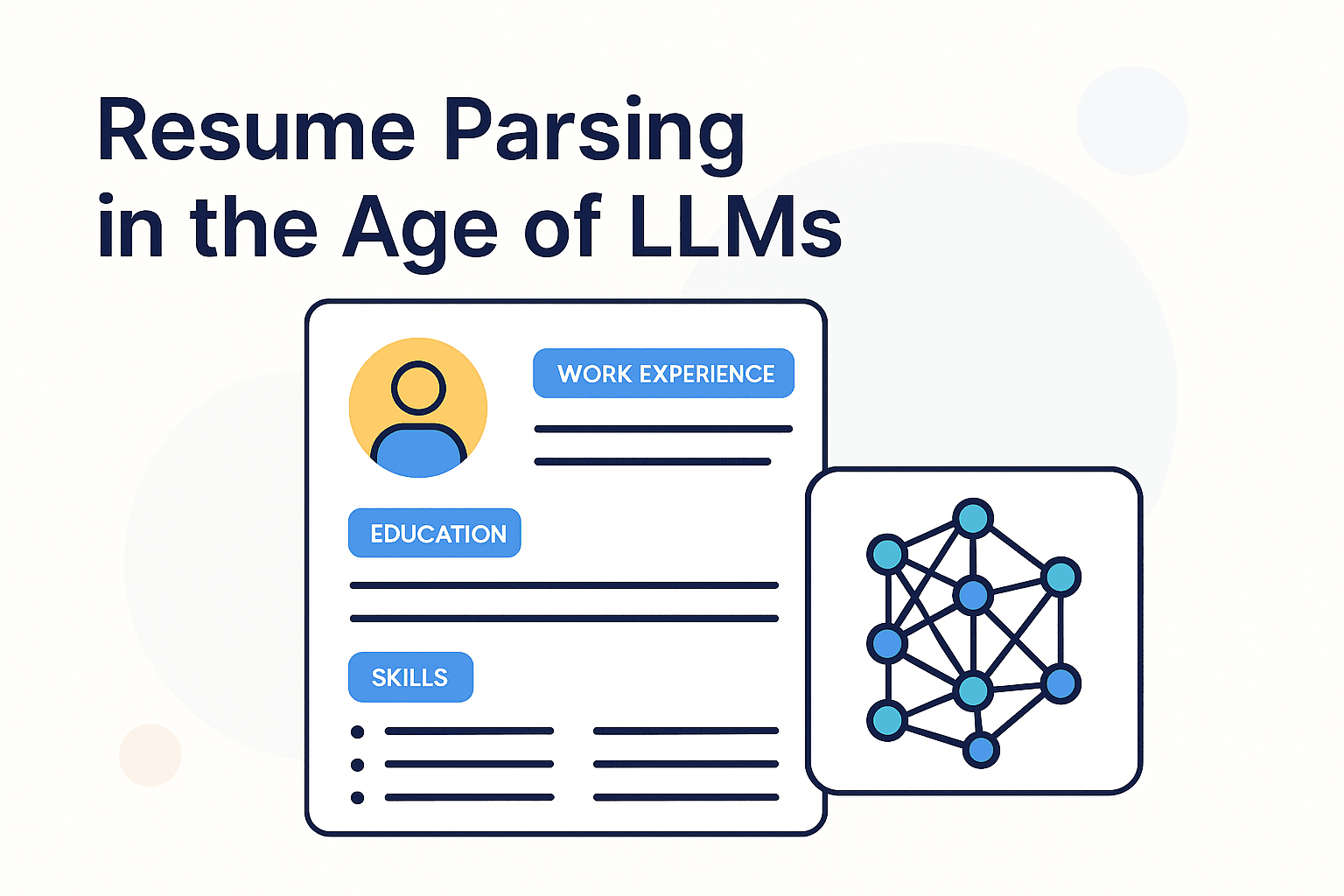 Resume Parsing in the Age of LLMs: What’s Changing and What It Means ...